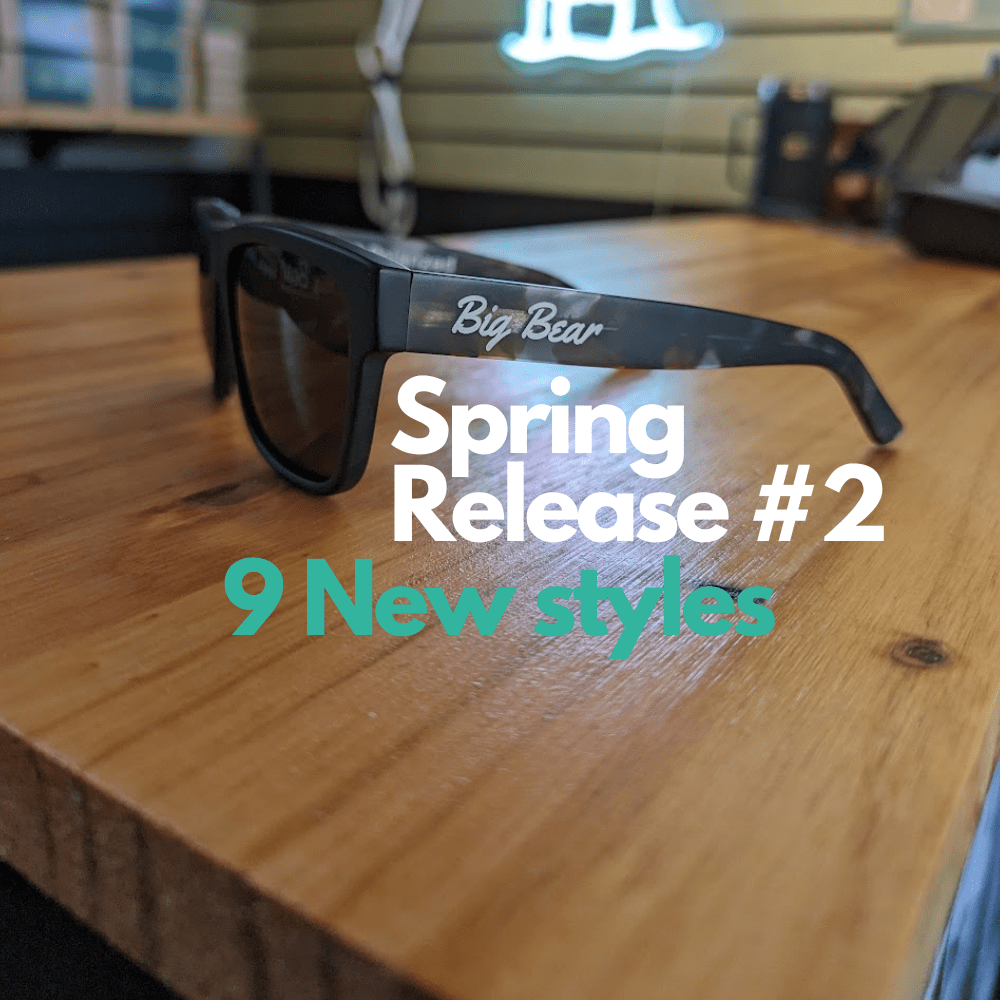 Spring Release #2 – Big Bear Sunglasses
